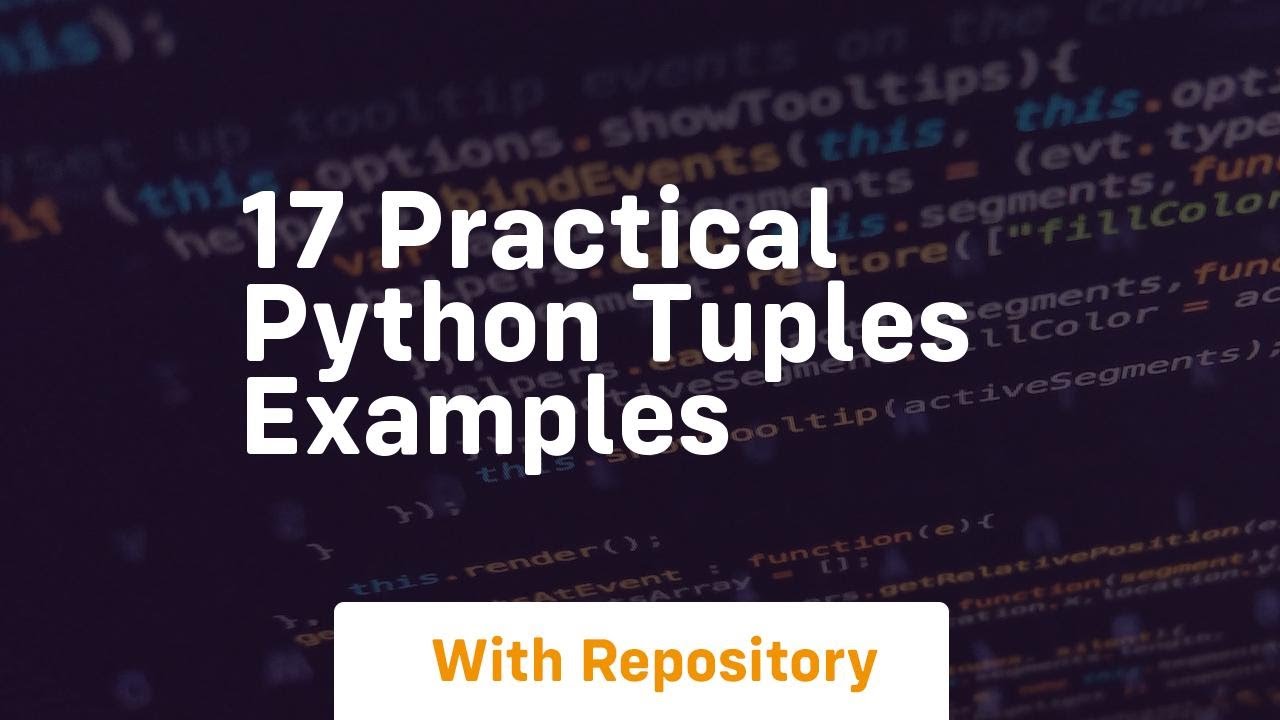 17 practical python tuples examples
