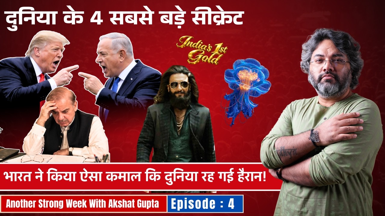 Another Strong Week With Akshat Gupta | Episode 4