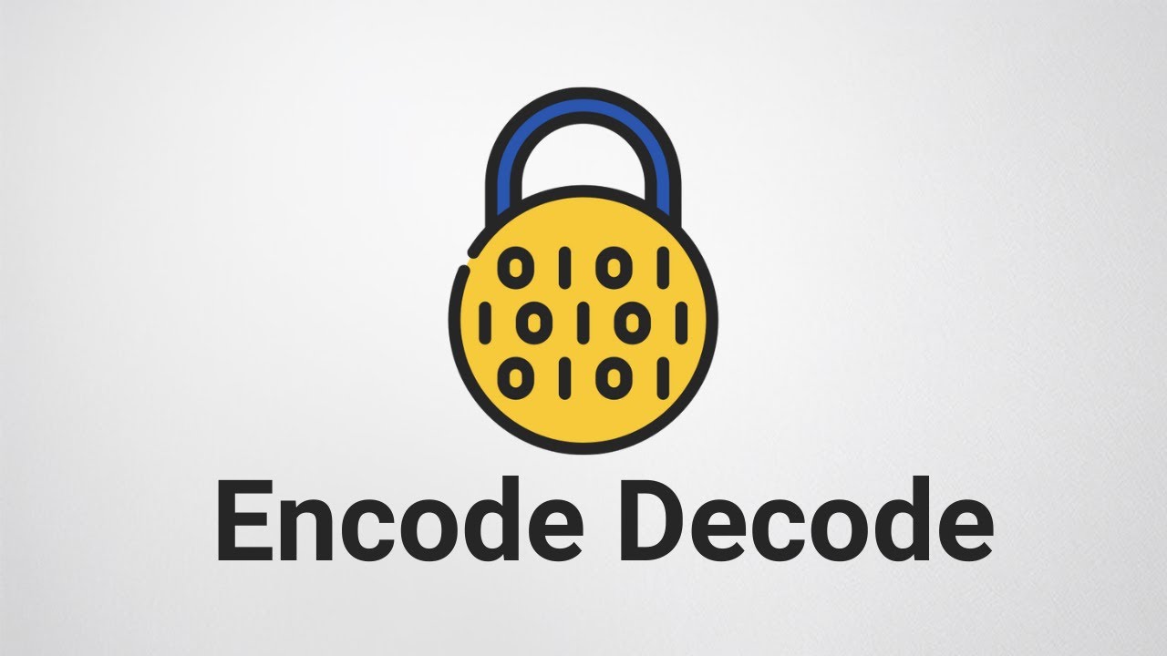 ENCODE - Encoding and Decoding Simply Explained CyberTube