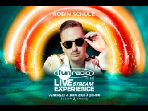 Robin Schulz | Fun Radio Live Stream Experience (2e édition)