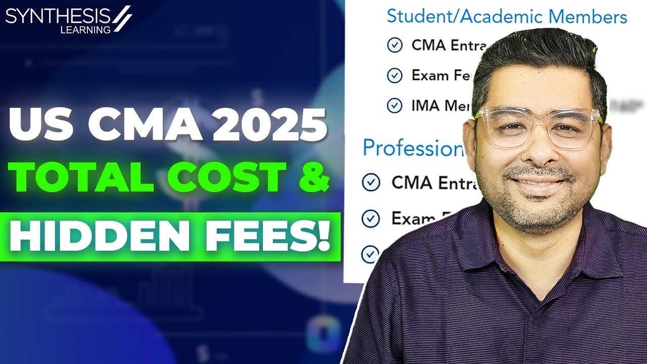 Total US CMA Cost 2025 – Full Breakdown & How to Save Money! | Synthesis Learning