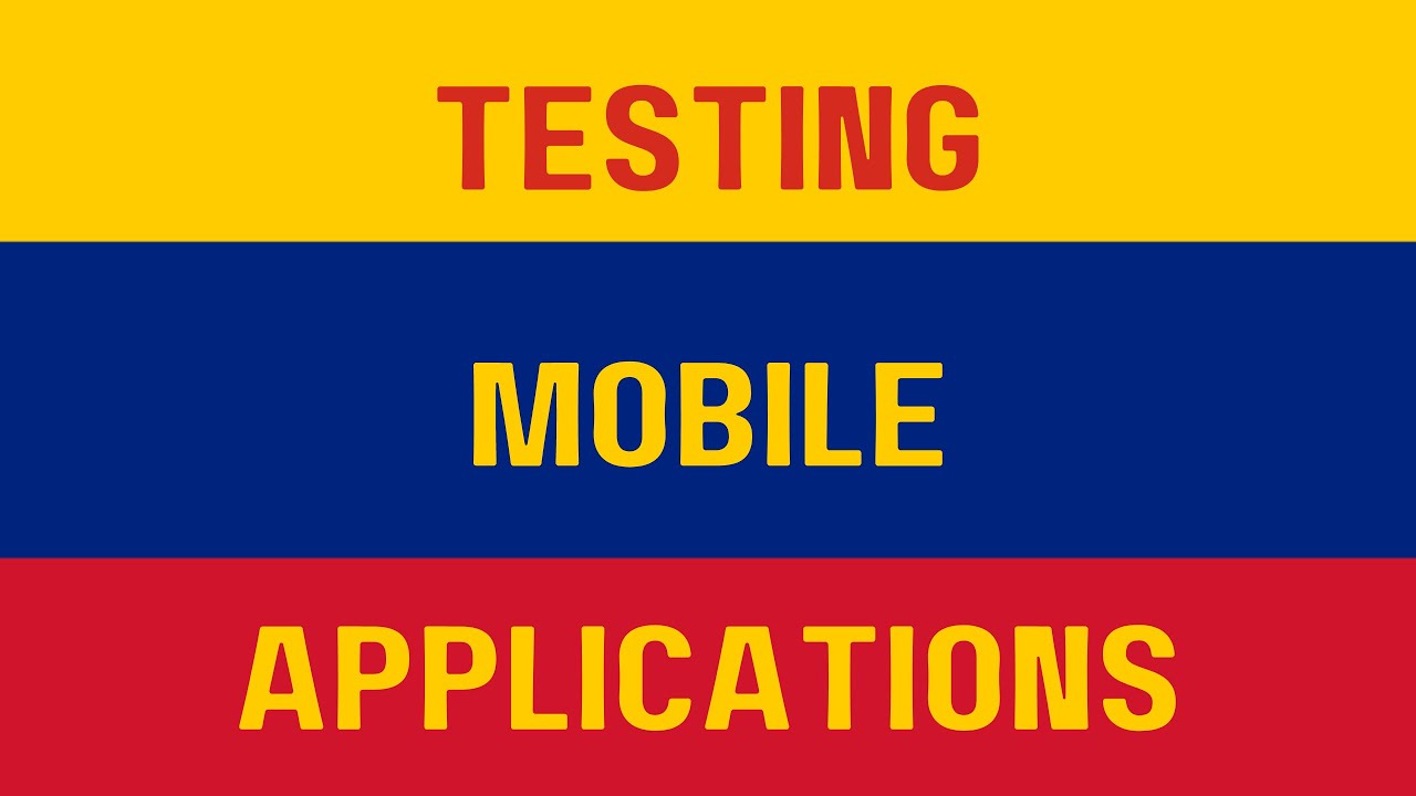 Testing mobile applications