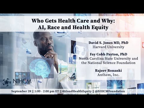 Who Gets Health Care and Why: AI, Race and Health Equity