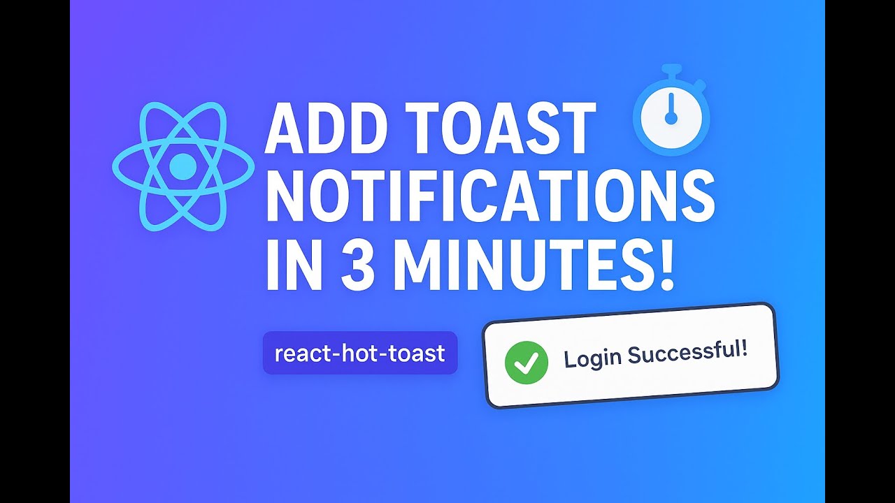 React Toast Notifications in 3 Minutes (react-hot-toast)