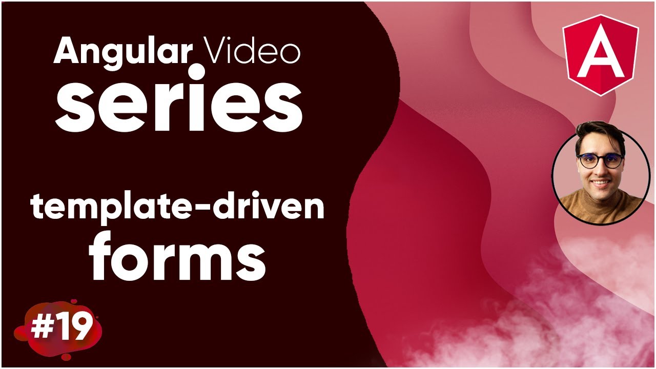 Angular Video Series Part 19 || Template-Driven Forms