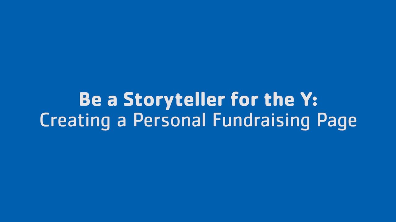 Tutorial: Creating a Personal Fundraising Page