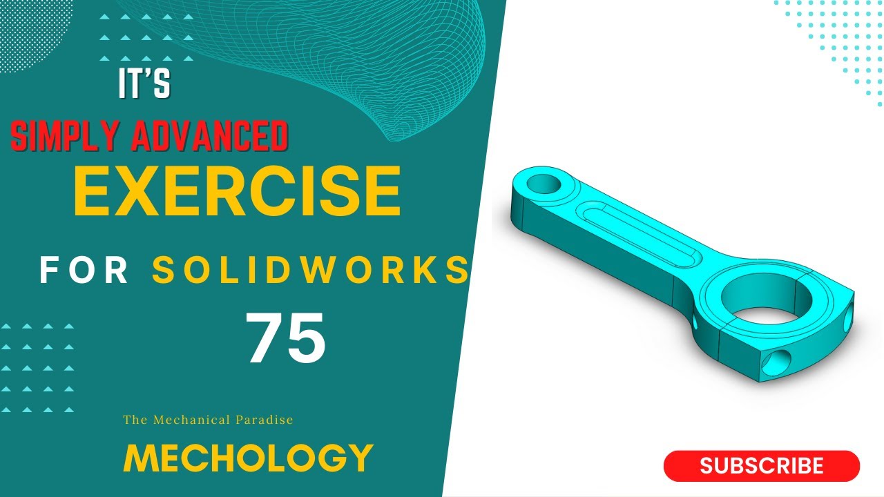 SolidWorks Exercise-75 |SolidWorks Tutorial-75 |SolidWorks Tutorial for Ultimate Beginner