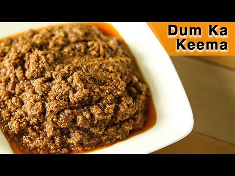 Dum Ka Keema | Hyderabadi Dum Ka Keema Recipe | Mutton Recipe | Keema Recipe | Smita Deo