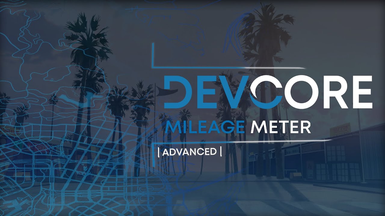 [ESX] [DEVCORE] Mileage Meter [ADVANCED]