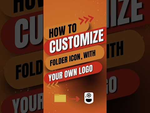 Customize your Folder Icon to your own logo
