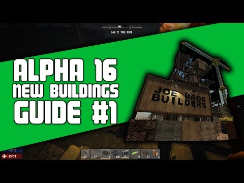 Steam Community :: Video :: 7 Days to Die Alpha 16 | New Buildings Part ...