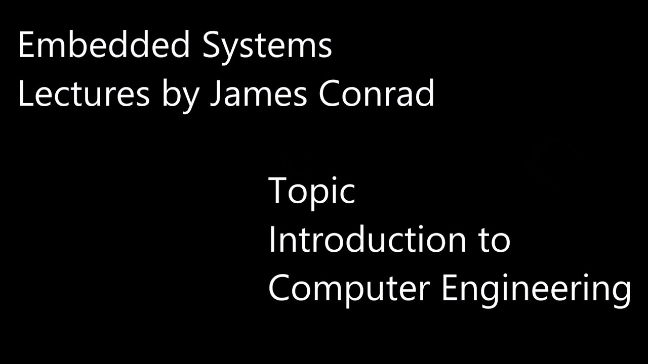 Introduction to Computer Engineering