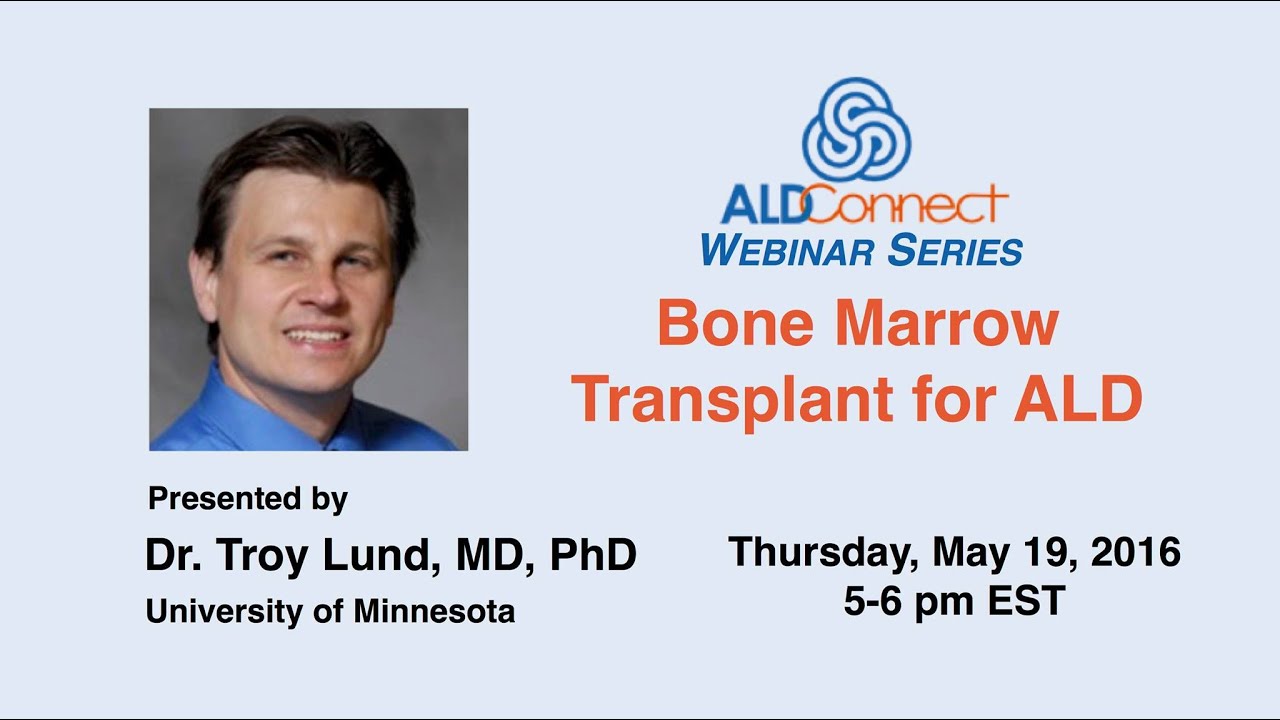ALDC Webinar Series: Bone Marrow Transplantation (BMT)