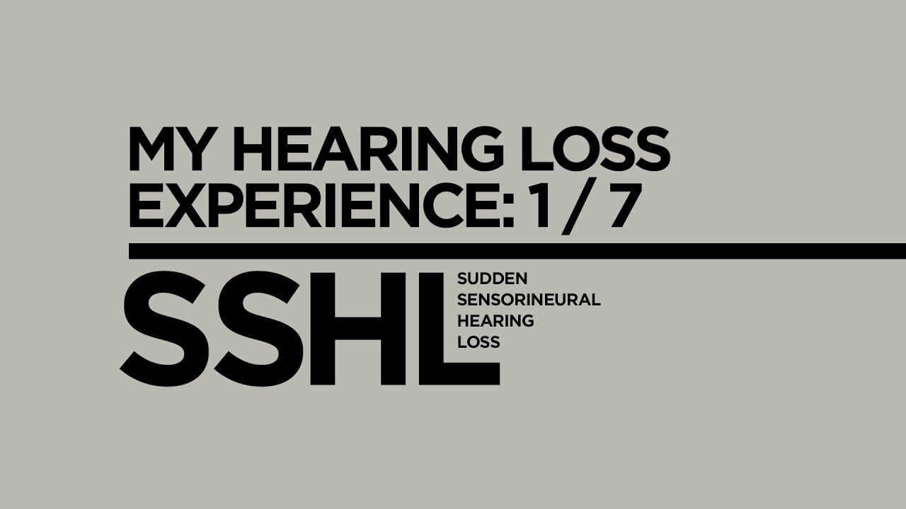 SSHL 01 - LOSING MY...