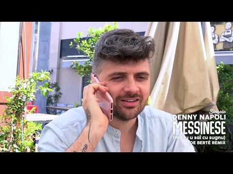 Denny Napoli - Messinese (Ma Tu U Sai Cu Sugnu) JOE BERTE' REMIX