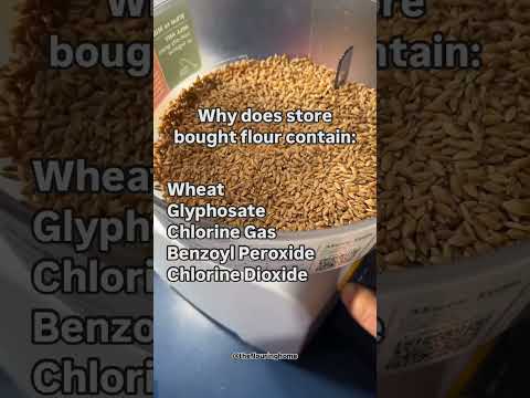 Do you know what’s really in your flour?