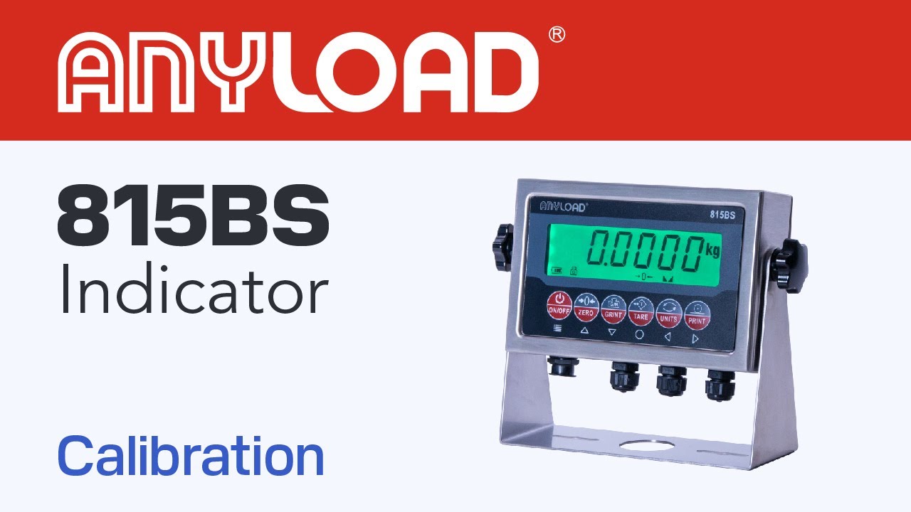 815BS Indicator Calibration - ANYLOAD
