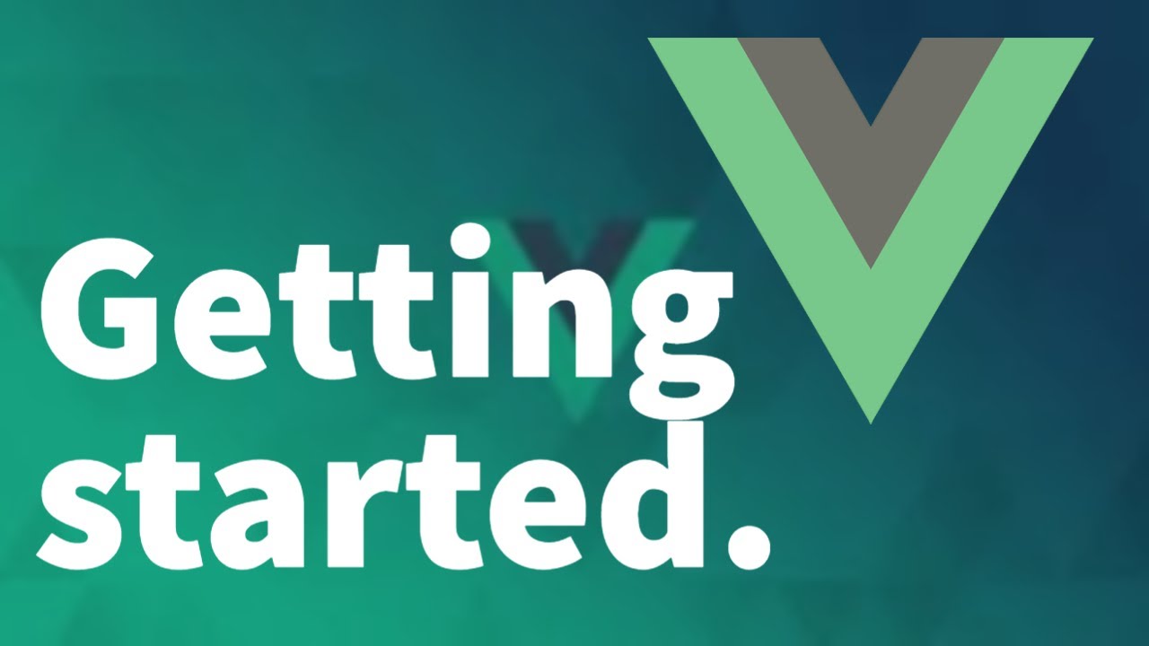 Vue.js Tutorial for Beginners 1 - Getting started with VueJS