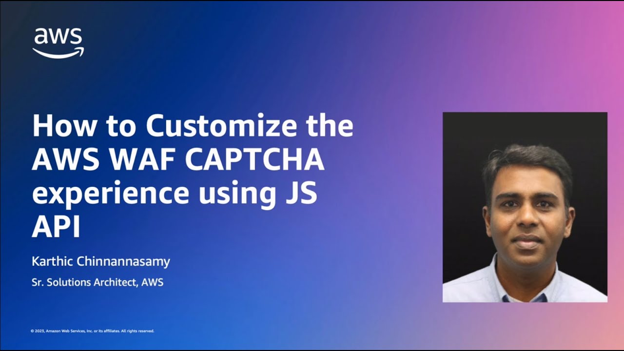 Customizing the AWS WAF CAPTCHA experience using JavaScript API | Amazon Web Services