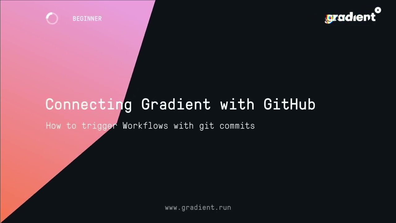 Gradient Tutorials: Connecting Gradient with Github