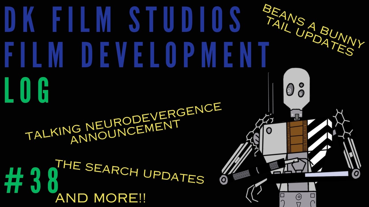 DK Film Studios Development Log 38