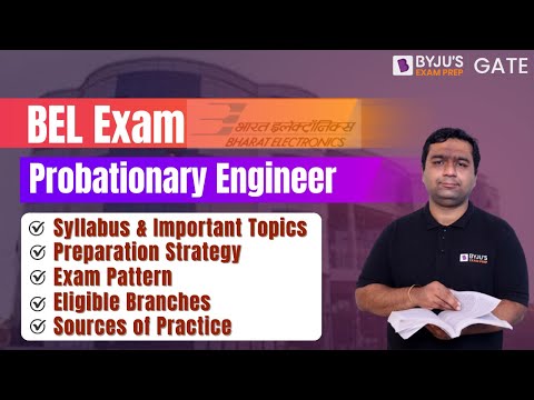 BEL Probationary Engineer Exam | Exam Pattern, Eligible Branches, Sources of Practice, Syllabus