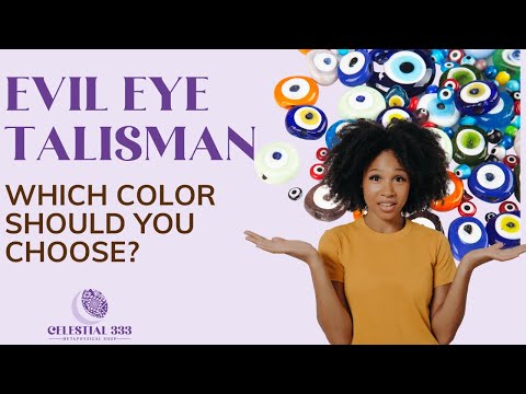 Ward off Negative Energy with the Evil Eye: Which Color Should You Choose?