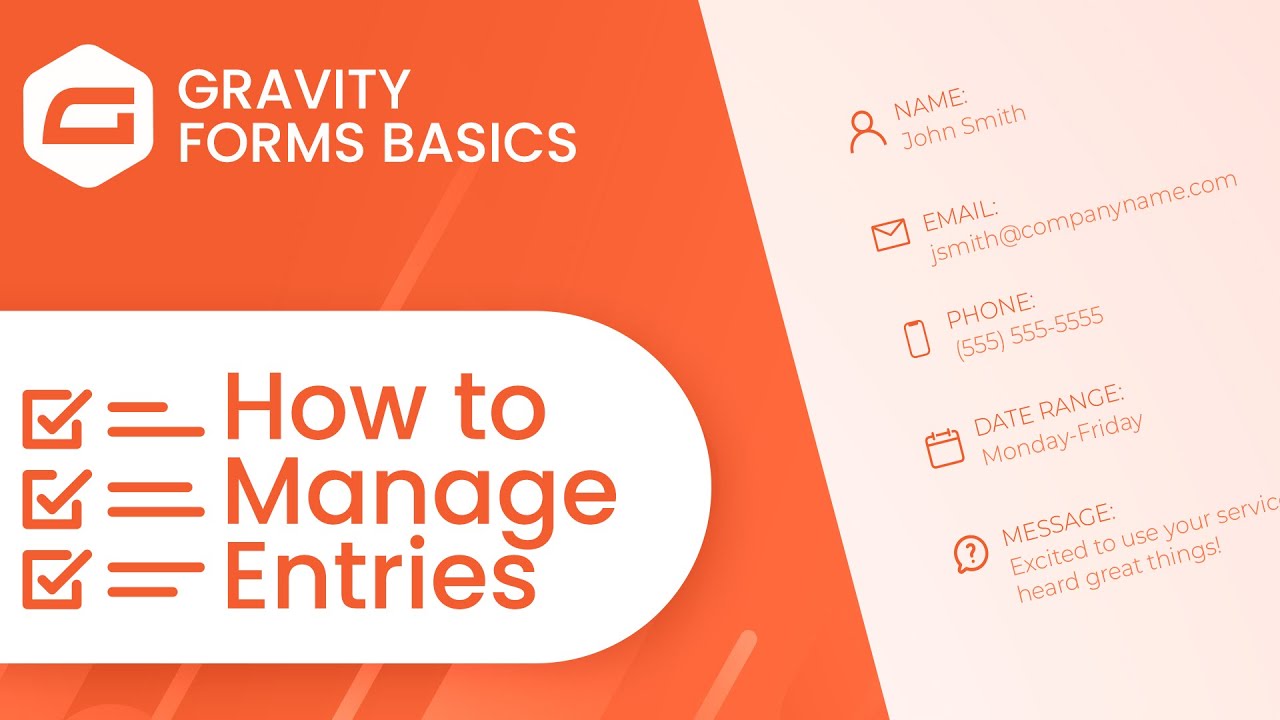 Gravity Forms Beginner Tutorial: Managing Entries