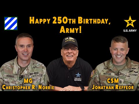 Happy 250th Birthday Army! |3rd Infantry Division |MG Christopher R. Norrie & CSM Jonathan Reffeor