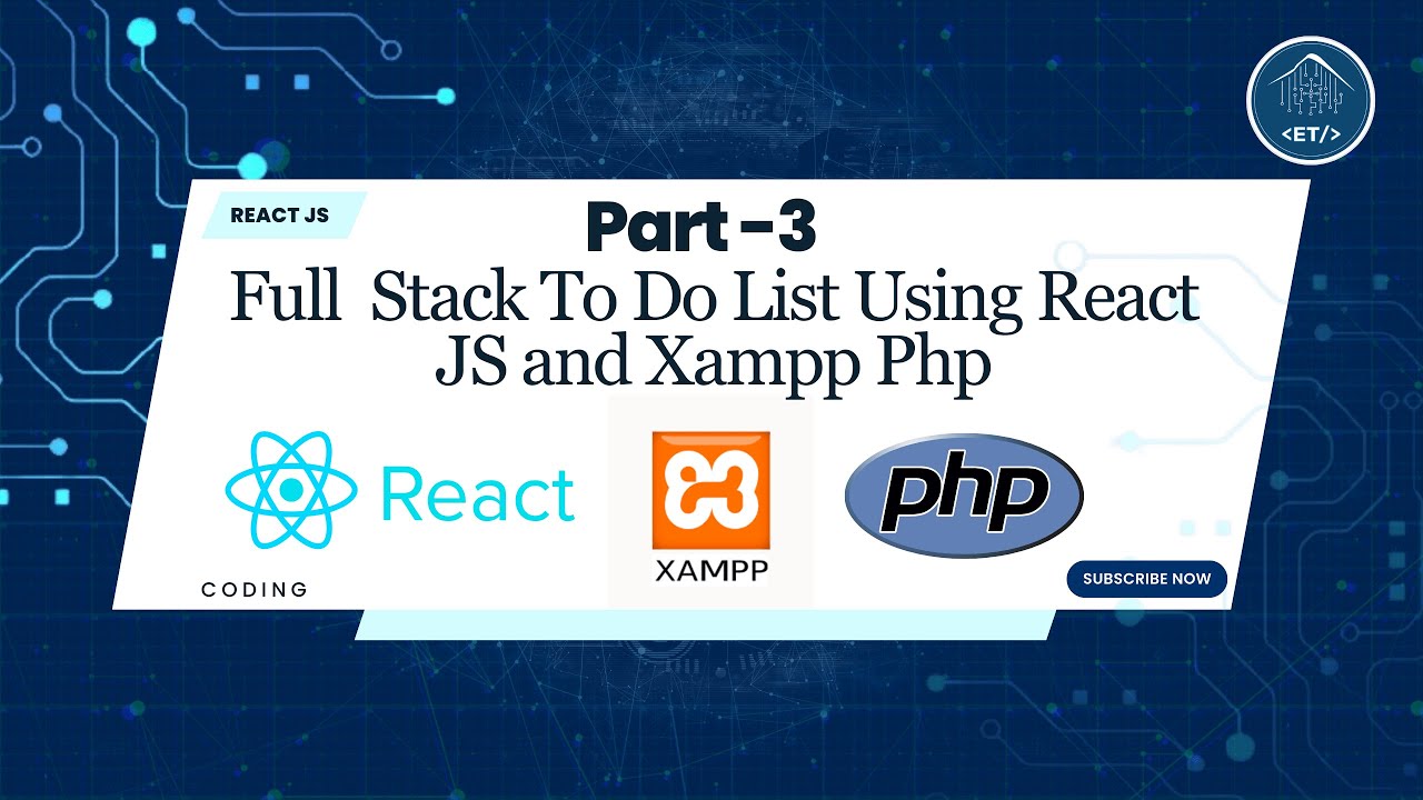 Building a To-Do Application with React.js, XAMPP, and PHP - Step-by-Step Tutorial - Final Part