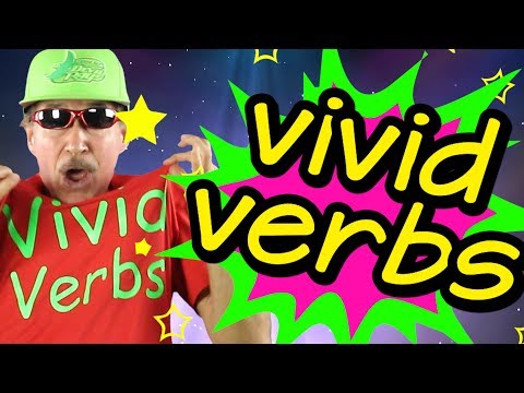 Vivid Verbs | Reading & Writing Song for Kids | Verb Song | Jack Hartmann