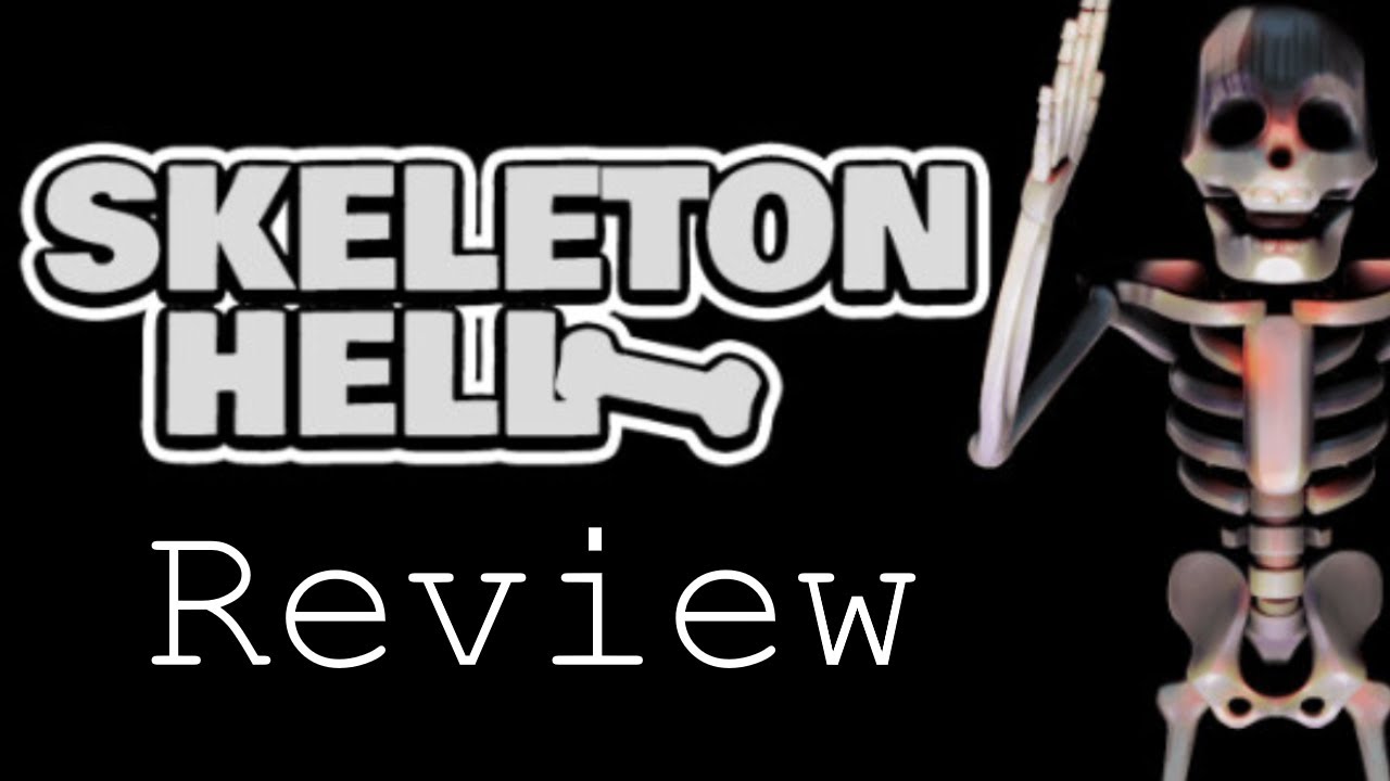 Skeleton Hell (Review)