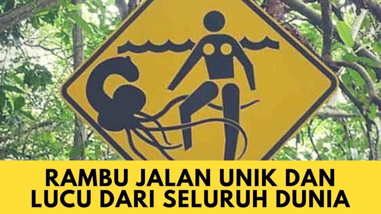 Rambu Jalan Unik dan Lucu Dari Seluruh Dunia yang Bisa Bikin Kamu Ketawa
