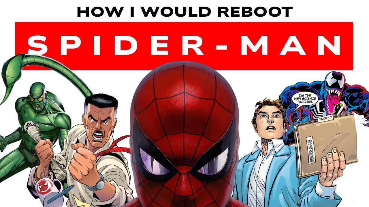 How I would reboot Spider-man.