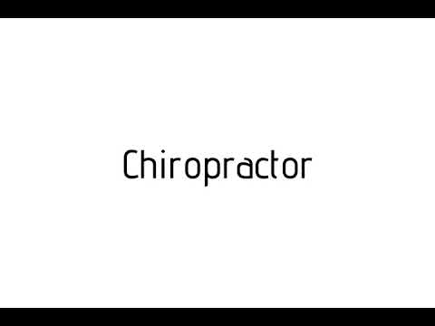 How to pronounce Chiropractor / Chiropractor pronunciation