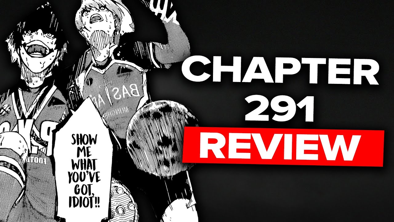 NESS IS ABOUT TO AWAKEN!!! KARASU VS HIORI!! | Blue Lock Manga Chapter 291 Review