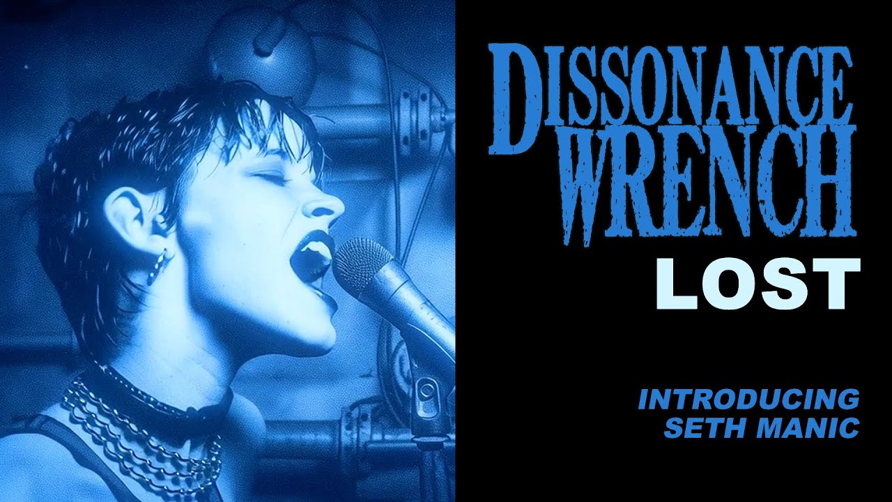 Dissonance Wrench - LOST