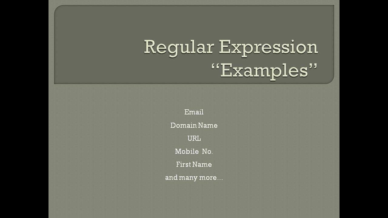 10 Regular Expression Examples with Explanation