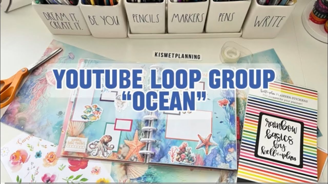 YOUTUBE LOOP GROUP | OCEAN