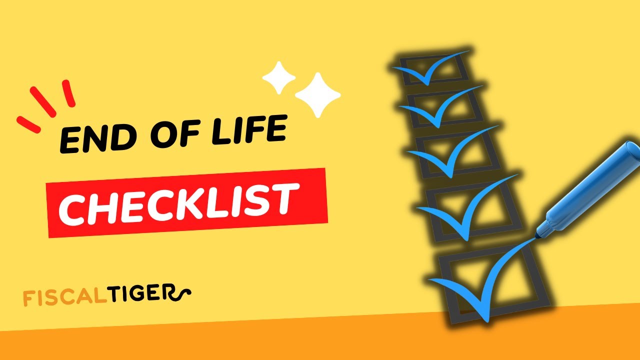 Getting Your Affairs in Order: An End of Life Planning Checklist