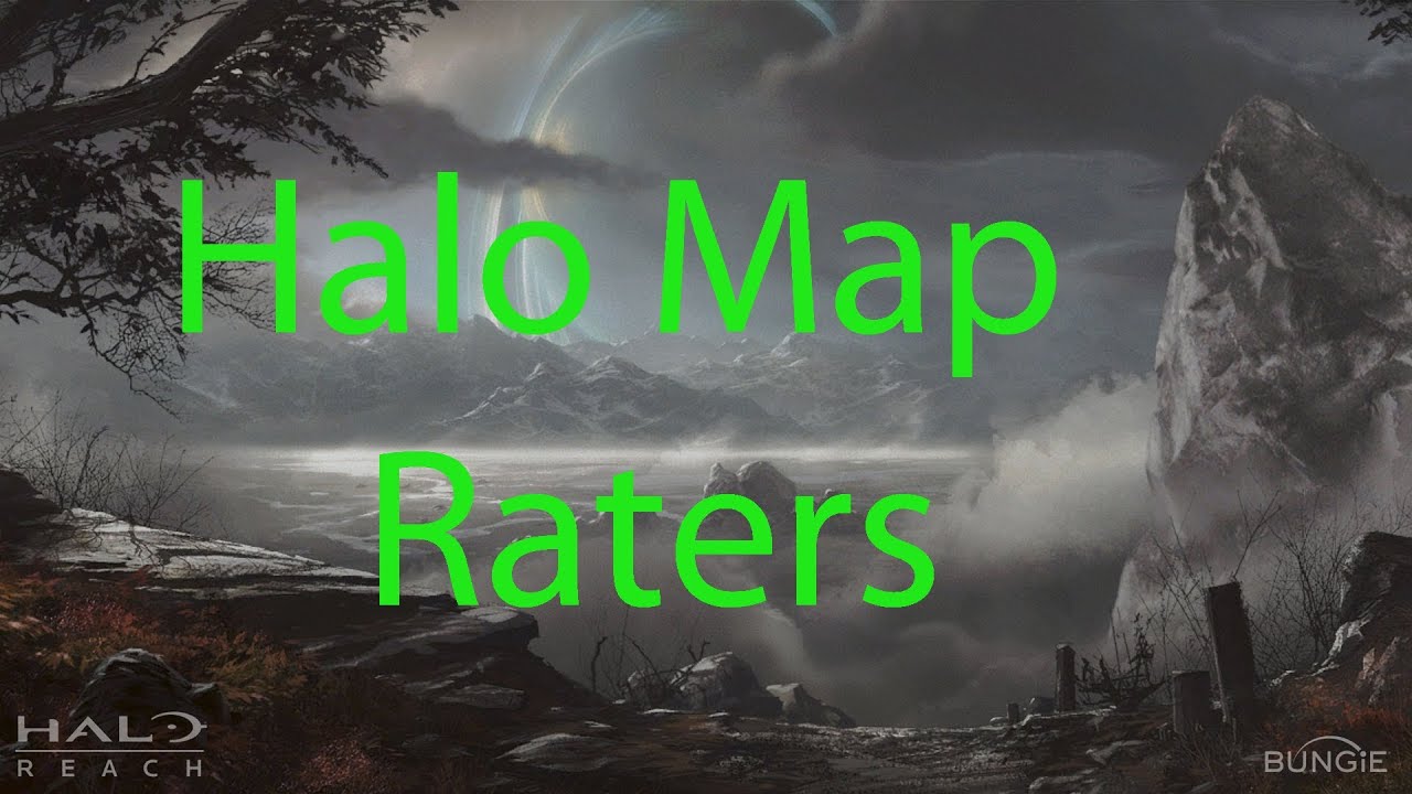 Halo Map Raters 