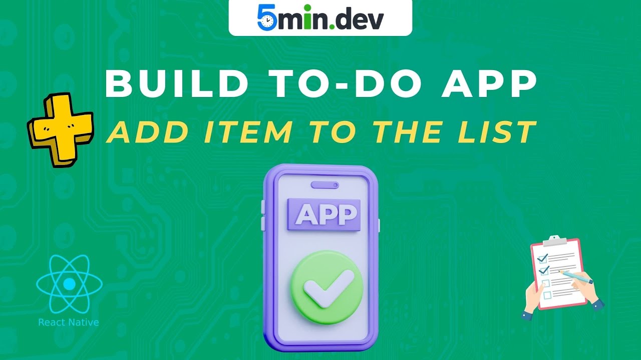 React Native Todo App: Add Items with useState & Event Handler | 5min.dev