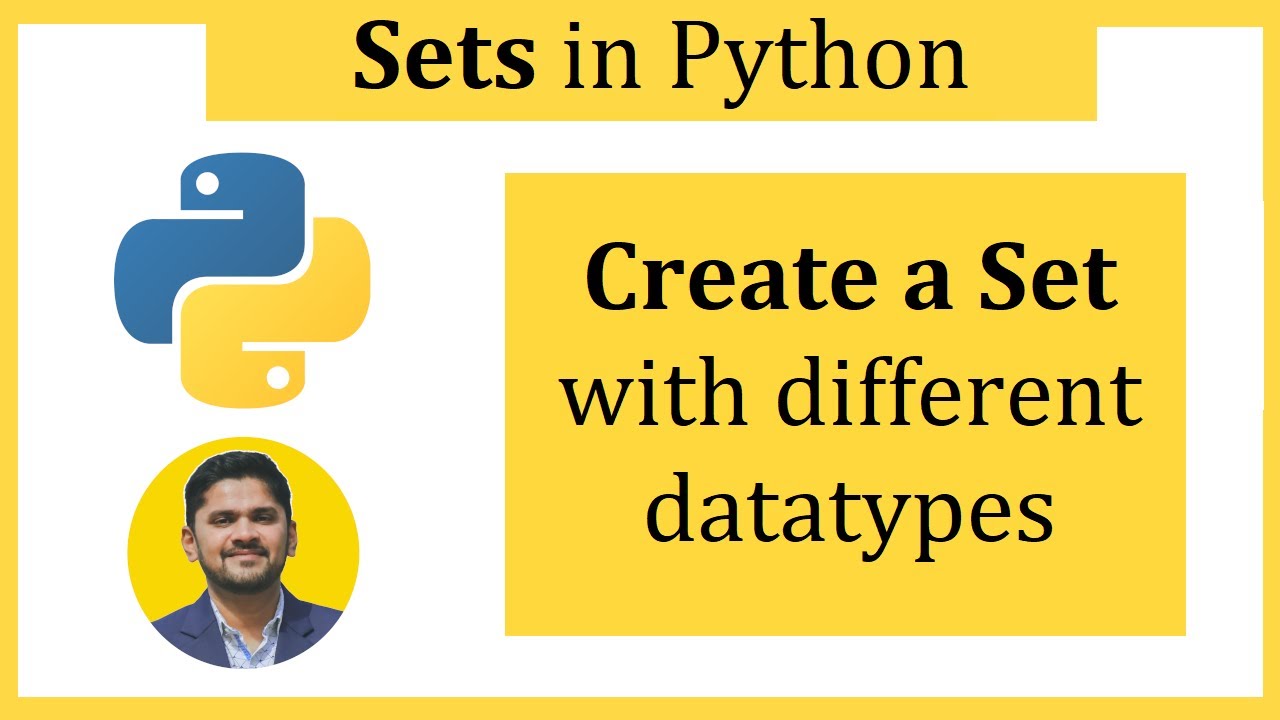 Create a set with different datatypes in Python | Python Tutorial for Beginners