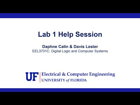 EEL3701C: Lab 1 Help Session [LIVE]