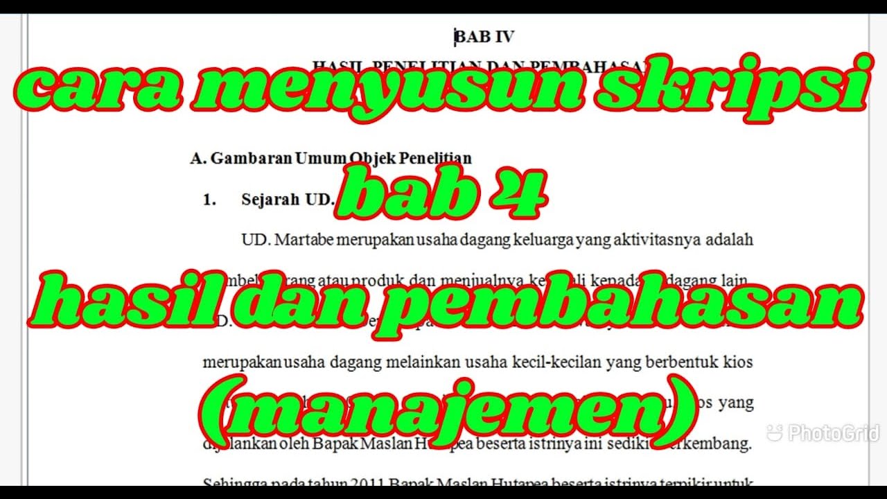 Cara membuat bab 4 hasil dan pembahasan (manajemen)
