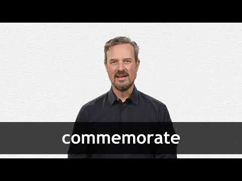 COMMEMORATE definition and meaning | Collins English Dictionary