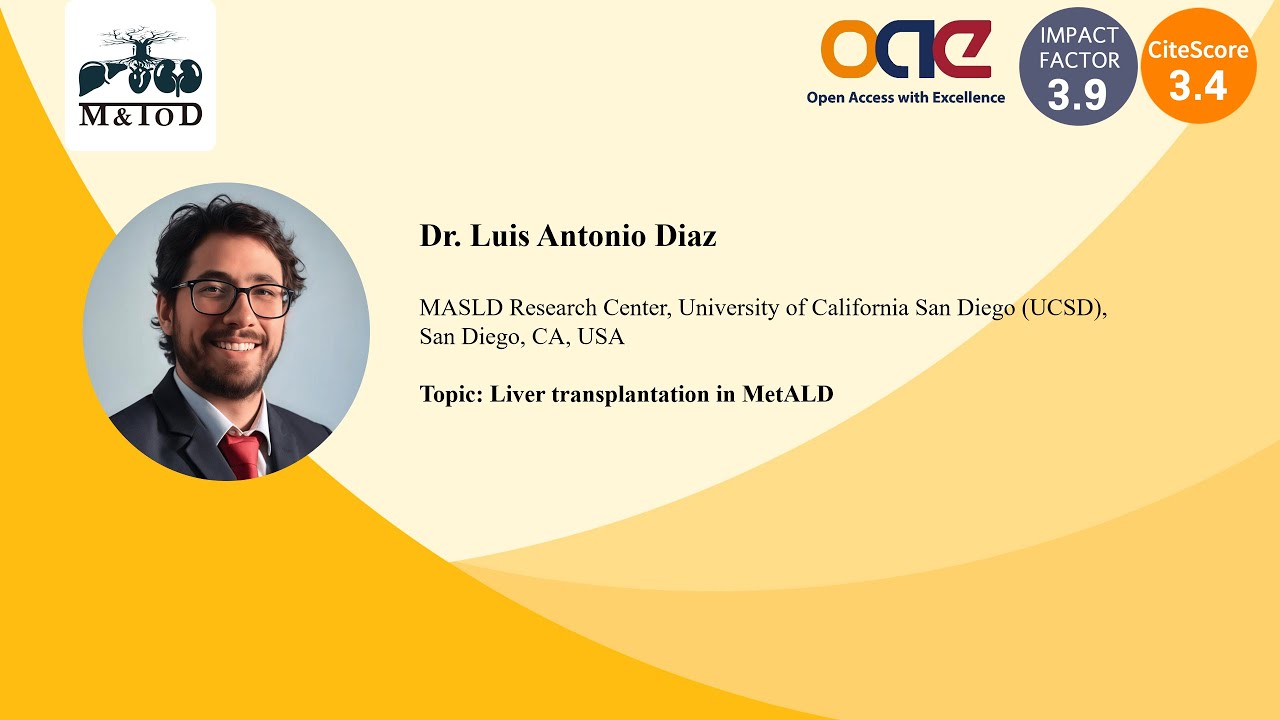 Dr. Luis Antonio Diaz--Liver transplantation in MetALD