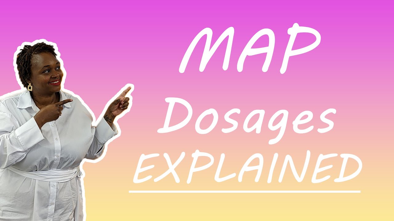 Medication Administration Program (MAP) Certification - Dosages Explained - Section Review