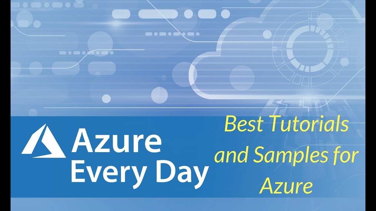 Best Tutorials and Samples for Azure