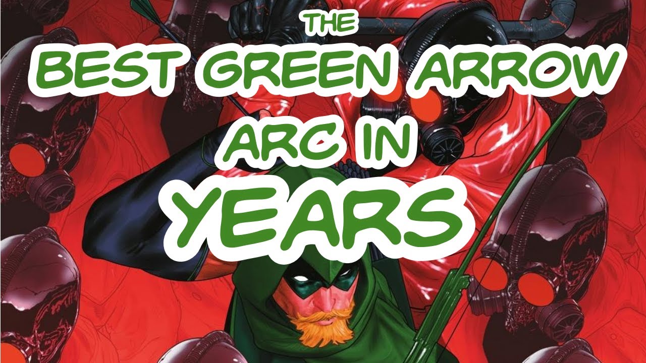Fresh Water Kills: The Best Green Arrow Arc in YEARS
